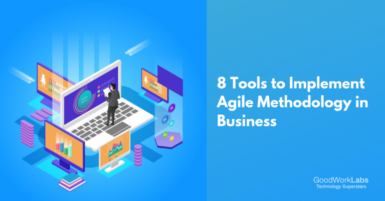 8 Tools to Implement Agile Methodology in Your Business